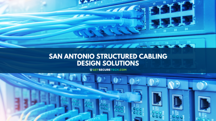 Structured Cabling for San Antonio Businesses - SecureTech