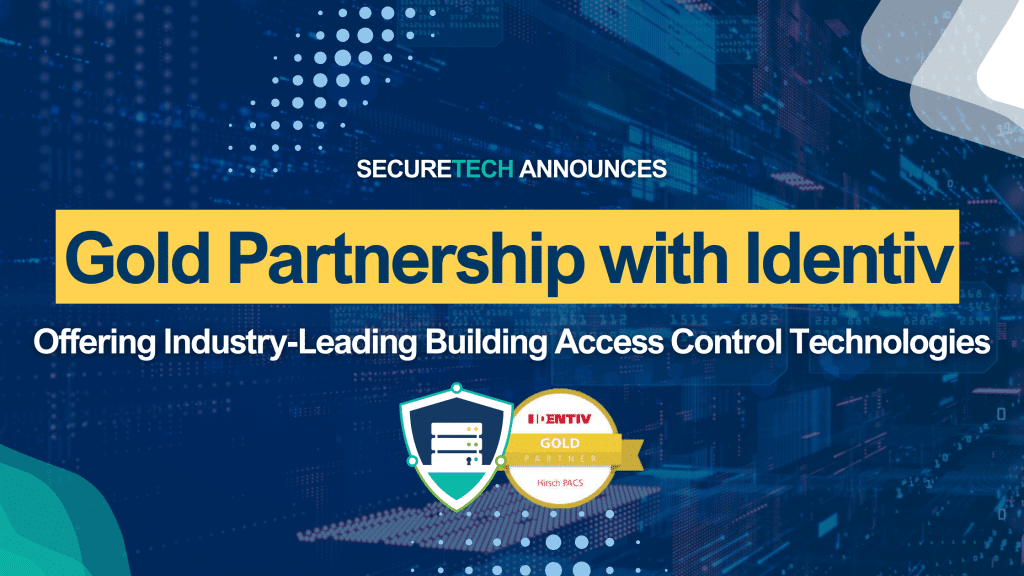 SecureTech Partners with Identiv | Access Control Technologies - SecureTech